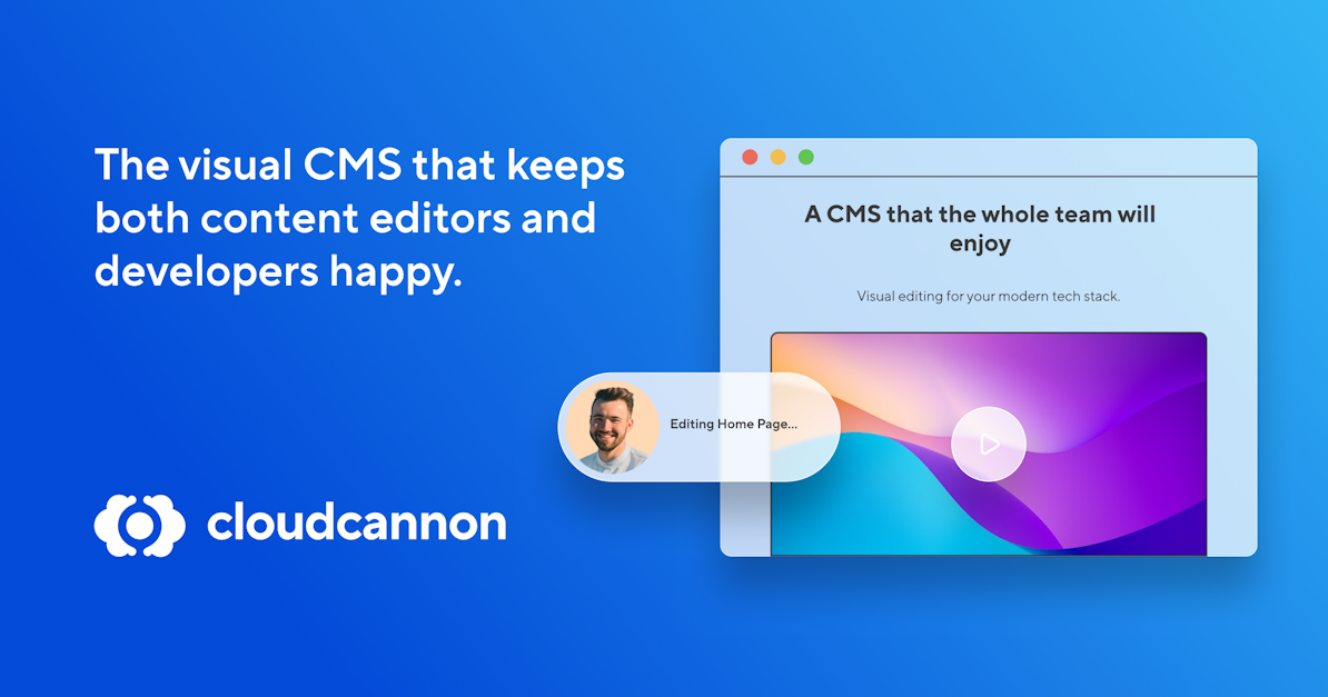 The visual CMS that gives content teams full autonomy | CloudCannon