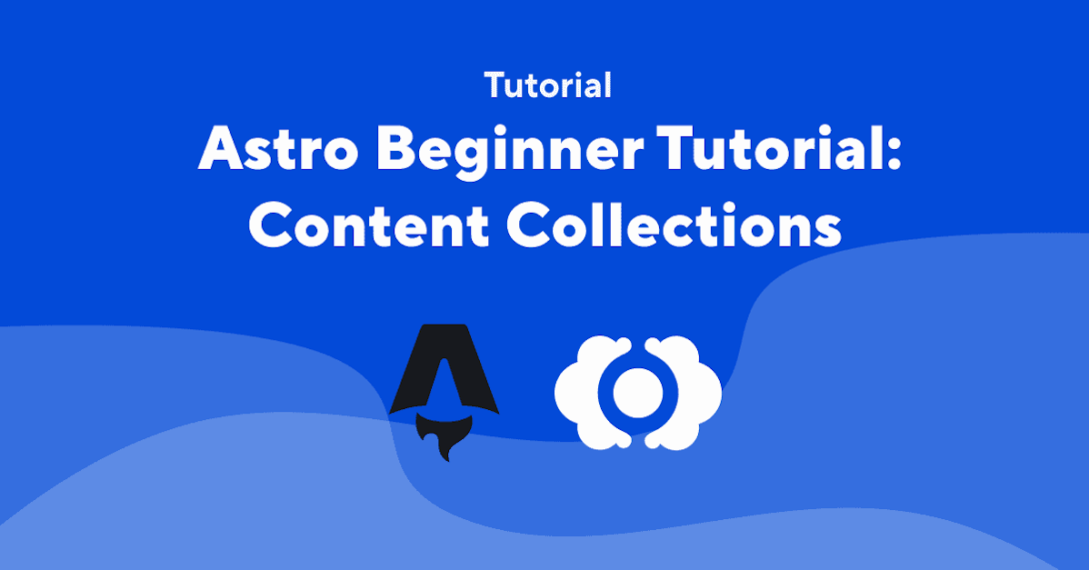 Astro Content Collections: Typed Markdown | CloudCannon